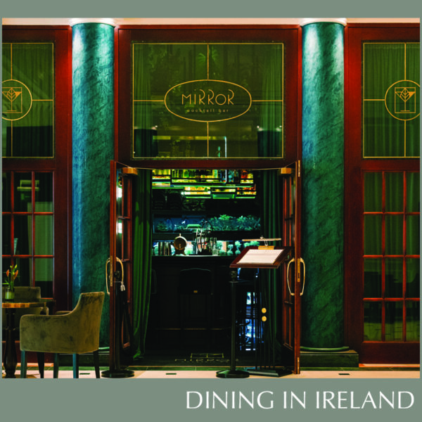 Dining in Dublin Magazine | Restaurant Menu Guide