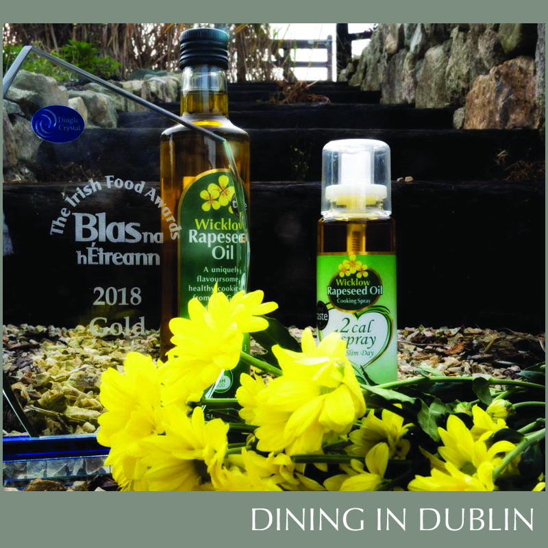 WICKLOW RAPESEED OIL WINS GOLD IN IRISH FOOD AWARD | Dining in Dublin ...